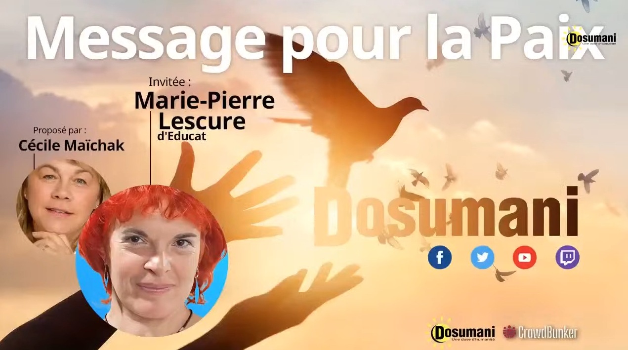 Message pour la paix de Marie-Pierre Lescure — Educ'AT